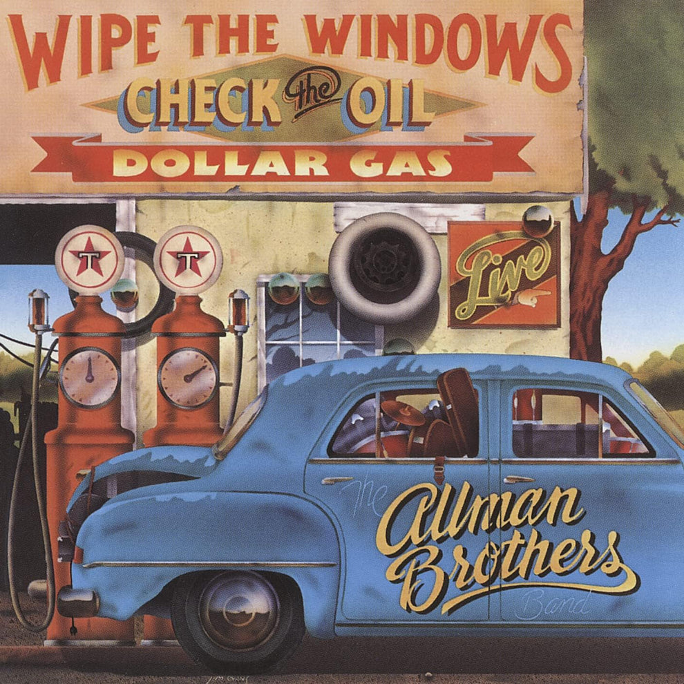 The Allman Brothers - Wipe The Windows, Check The Oil, Dollar Gas - CD ...